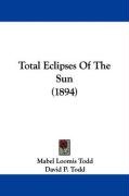 Total Eclipses of the Sun (1894) - Todd Mabel Loomis | Książka w Empik
