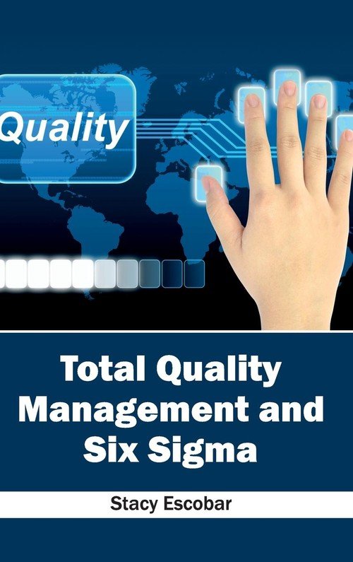 Total Quality Management and Six Sigma - | Książka w Sklepie EMPIK.COM Total Quality Management and Six Sigma - | Książka w Sklepie EMPIK.COM