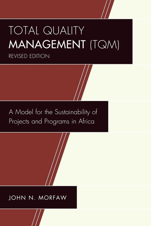 Total Quality Management (TQM) - Morfaw John N. | Książka w Empik