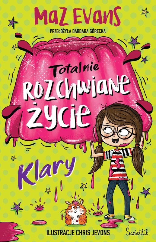 Totalnie rozchwiane życie Klary. Tom 2 - Evans Maz | Książka w Empik