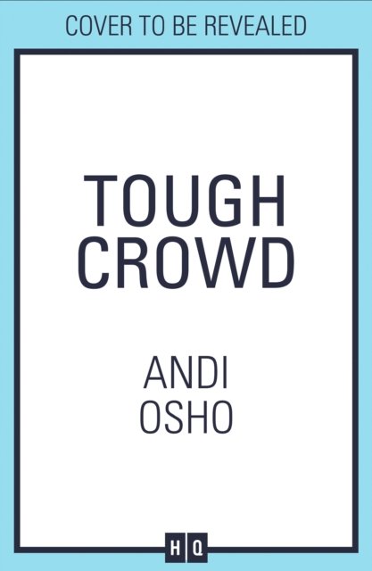 Tough Crowd - Osho Andi | Książka w Empik