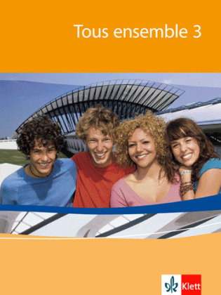 Tous ensemble 3. Schülerbuch - Klett Ernst /Schulbuch | Książka w Empik