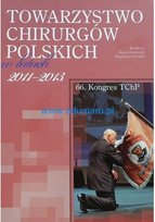 Towarzystwo chirurgów polskich w latach 2011-2013 - Opracowanie zbiorowe | Książka w Empik