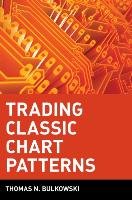 Trading Classic Chart Patterns - Bulkowski | Książka w Empik