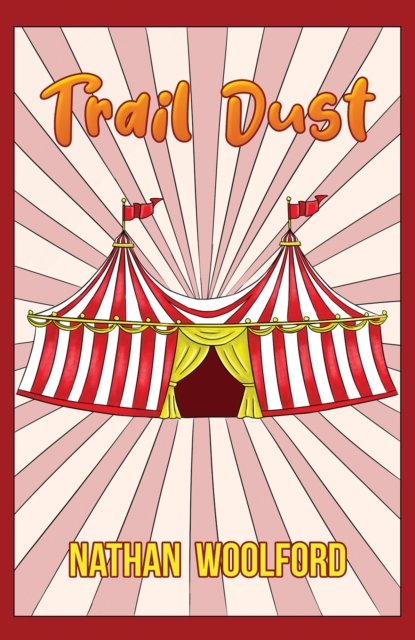 Trail Dust - Nathan Woolford | Książka w Empik