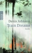 Train Dreams - Johnson Denis | Książka w Empik