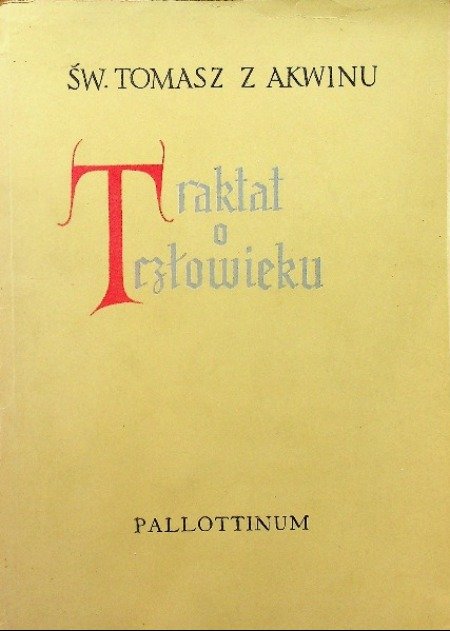 Traktat o człowieku - Opracowanie zbiorowe | Książka w Empik
