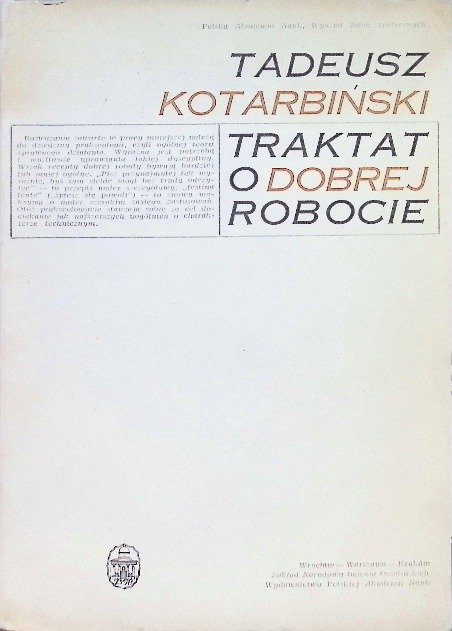 Traktat o dobrej robocie - Kotarbiński Tadeusz | Książka w Empik