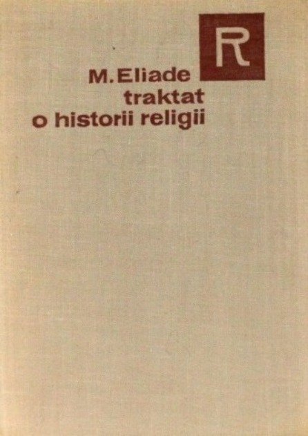 Traktat o historii religii - Eliade Mircea | Książka w Empik