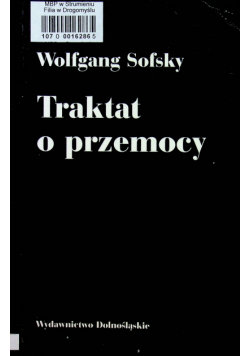 Traktat o przemocy - Sofsky Wolfgang | Książka w Empik