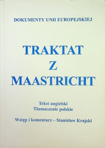 Traktat Z Maastricht - W opisie | Książka w Empik
