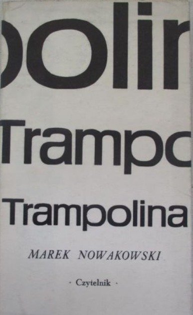 Trampolina - Nowakowski Marek | Książka w Empik