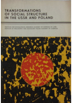 Transformations of social structure in the ussr and Poland - | Książka ...