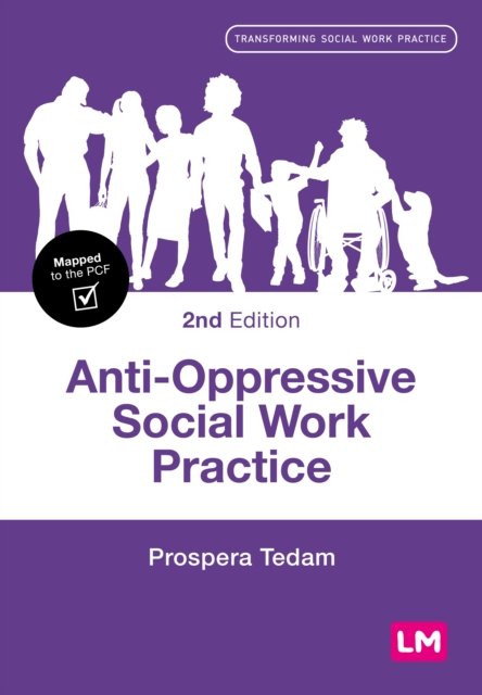 Transforming Social Work Practice Series, Anti-Oppressive Social Work ...
