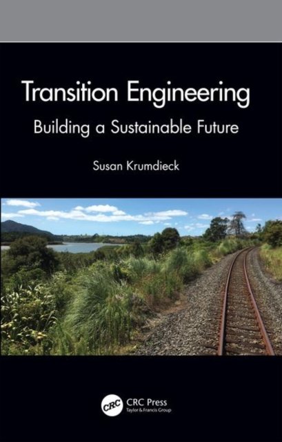 Transition Engineering. Building a Sustainable Future - Opracowanie ...