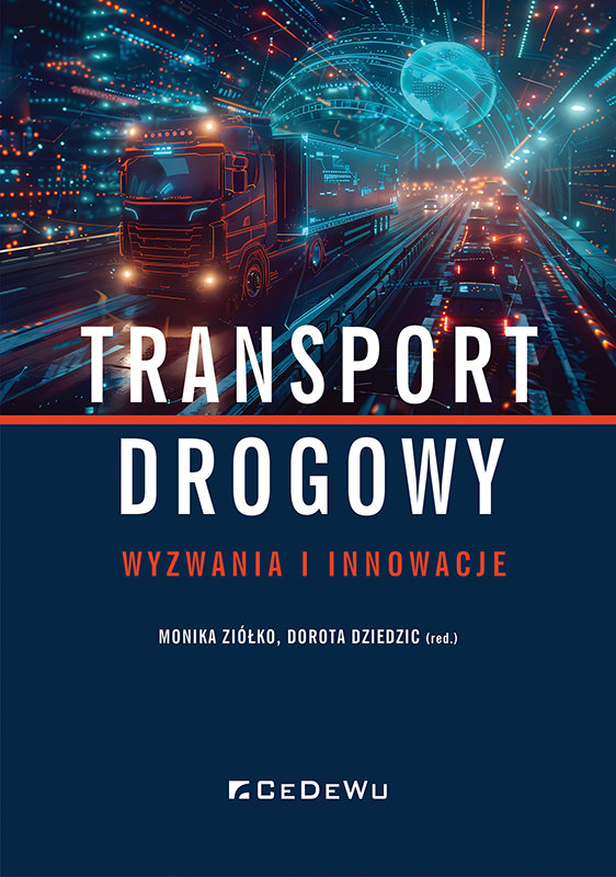 Transport drogowy. Wyzwania i innowacje - Opracowanie zbiorowe | Książka w Empik