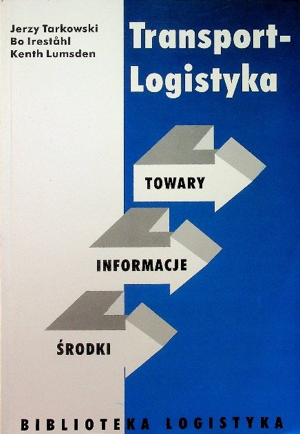Transport - Logistyka - Opracowanie zbiorowe | Książka w Empik