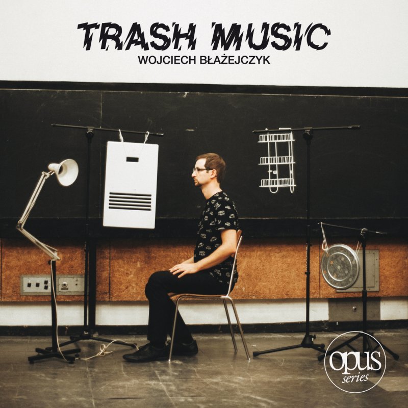Trash Music - Błażejczyk Wojciech | Muzyka Sklep EMPIK.COM