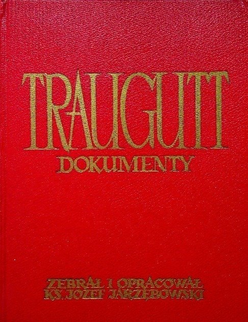 Traugutt dokumenty - Opracowanie zbiorowe | Książka w Empik