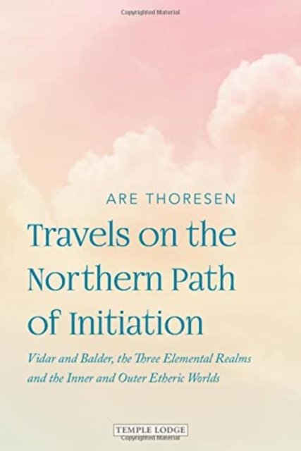 Travels on the Northern Path of Initiation - Are Thoresen | Książka w Empik