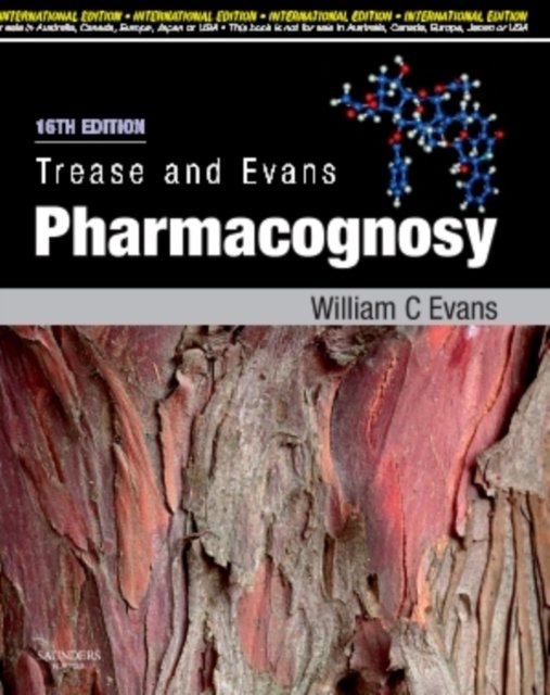 Trease and Evans Pharmacognosy. International Edition - Opracowanie ...