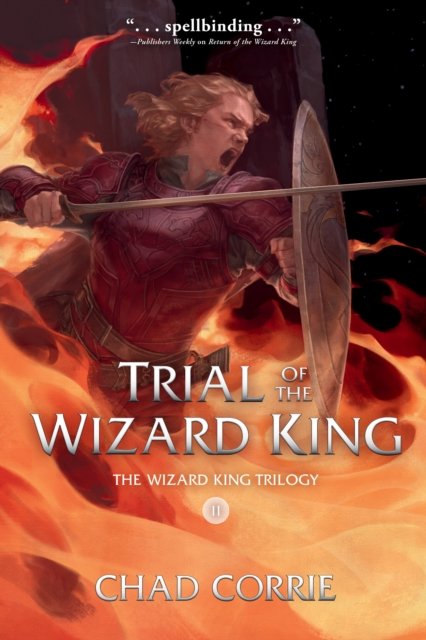 Trial Of The Wizard King. The Wizard King Trilogy. Book 2 - Opracowanie ...