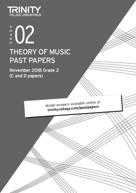 Trinity College London Theory of Music Past Papers (Nov 2018) Grade 2 ...