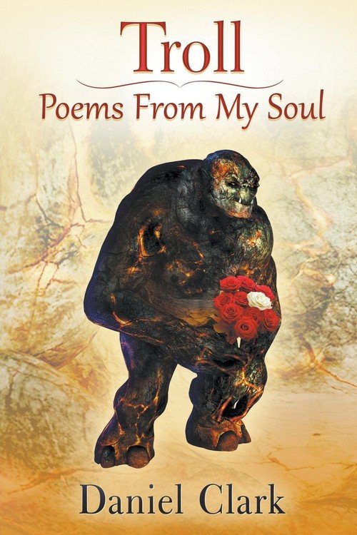 Troll Poems From My Soul - Clark Daniel | Książka w Empik