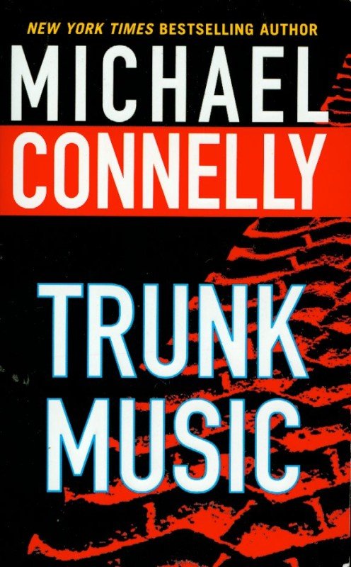 Trunk Music - Connelly Michael | Książka w Empik