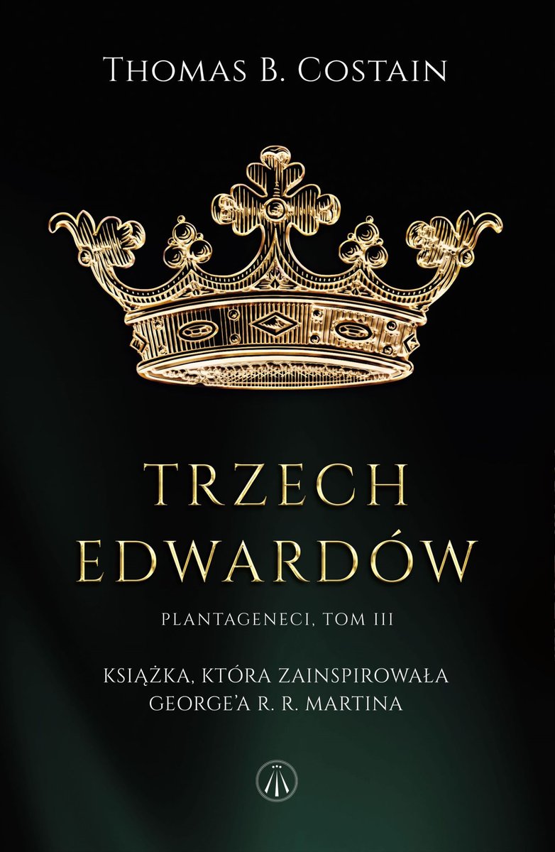 Trzech Edwardów. Plantageneci. Tom 3 - Costain Thomas B. | Książka w Empik
