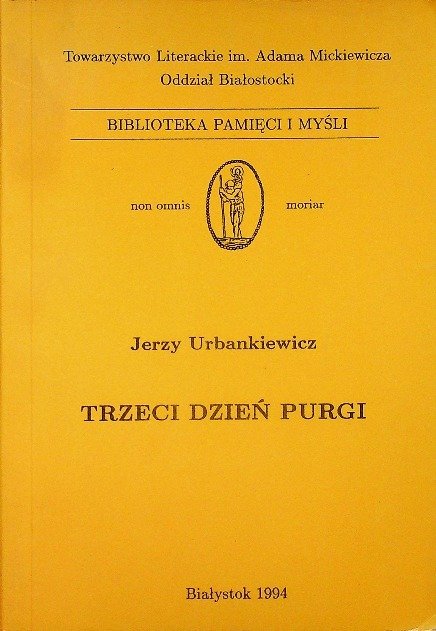 Trzeci dzień Purgi - Urbankiewicz Jerzy | Książka w Empik