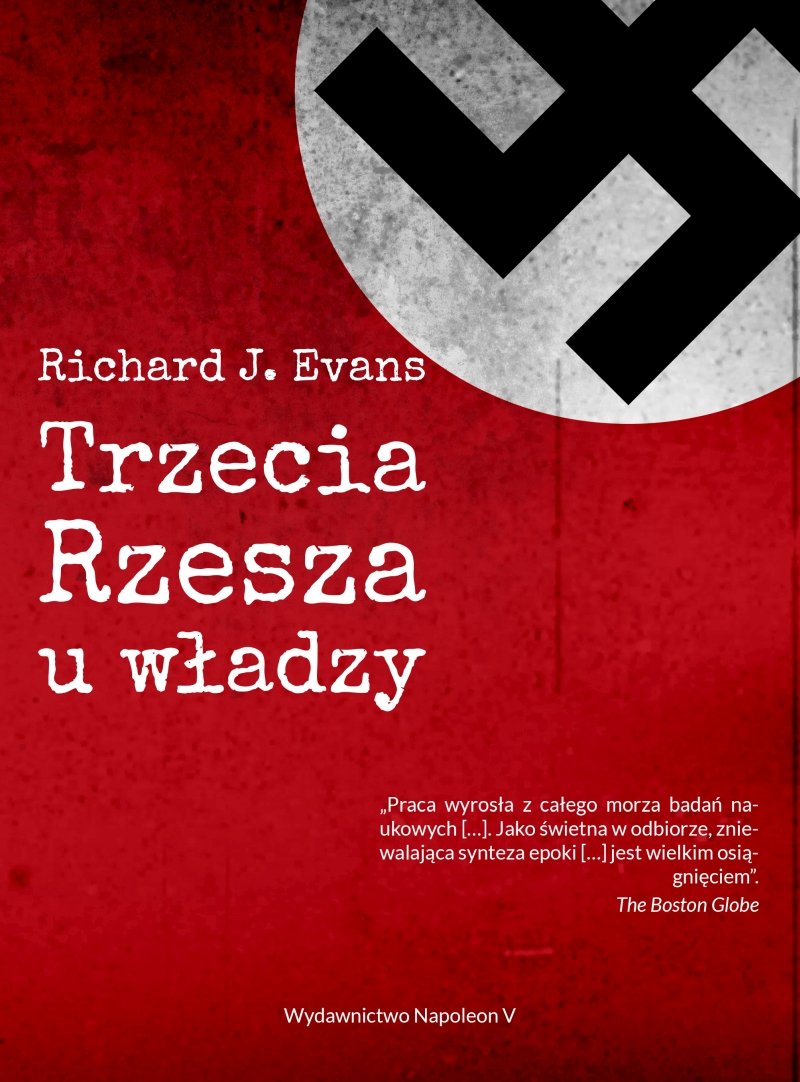 Trzecia Rzesza u władzy - Evans Richard J. | Książka w Empik