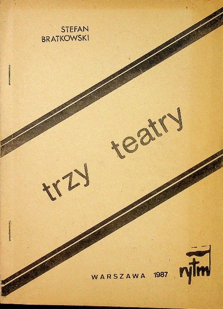 Trzy teatry - W opisie | Książka w Empik
