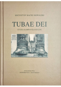 Tubae Dei. Studia Kampanologiczne - | Książka w Empik