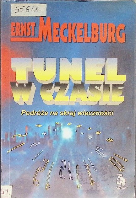 Tunel w czasie - Meckelburg Ernst | Książka w Empik