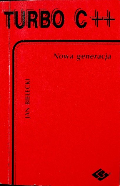 Turbo C + + Nowa generacja - W opisie | Książka w Empik