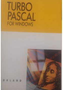 Turbo Pascal for windows - Opracowanie zbiorowe | Książka w Empik