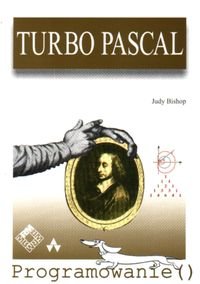 Turbo Pascal. Programowanie - Bishop Judy | Książka w Empik