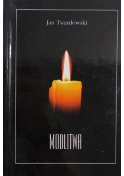 Twardowski Modlitwa - Twardowski Jan | Książka w Empik