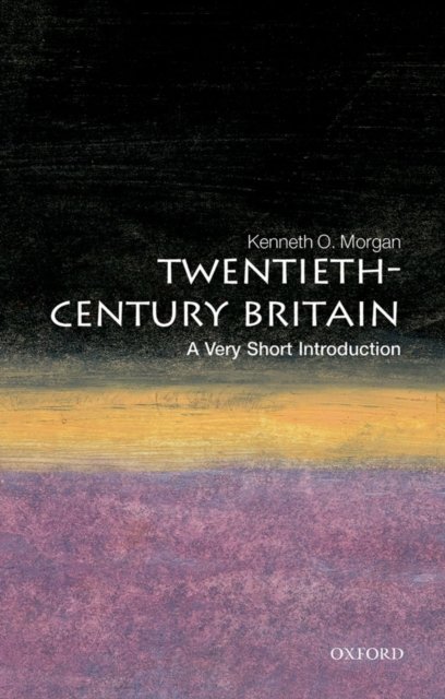 Twentieth Century Britain A Very Short Introduction Opracowanie