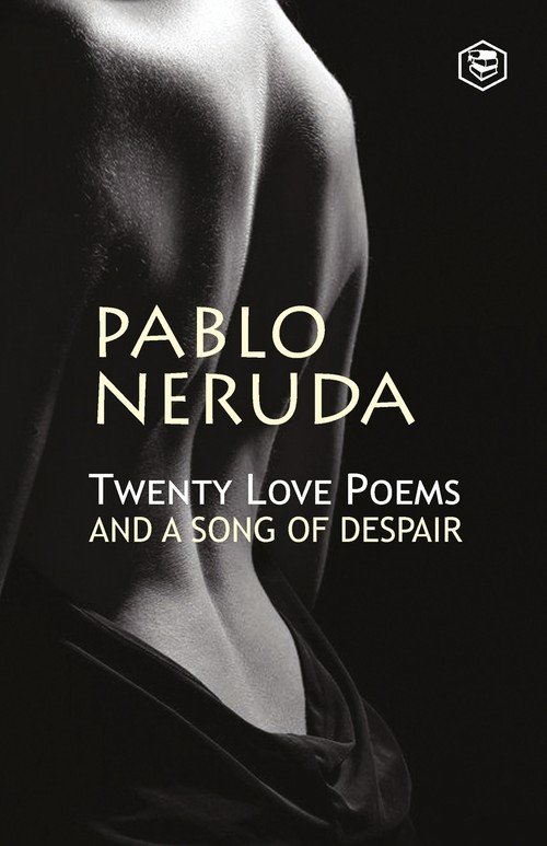 Twenty Love Poems And A Song Of Despair - Pablo Neruda | Książka w Empik