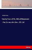 Twenty Years of the Ethical Movement - Anonymous | Książka w Empik