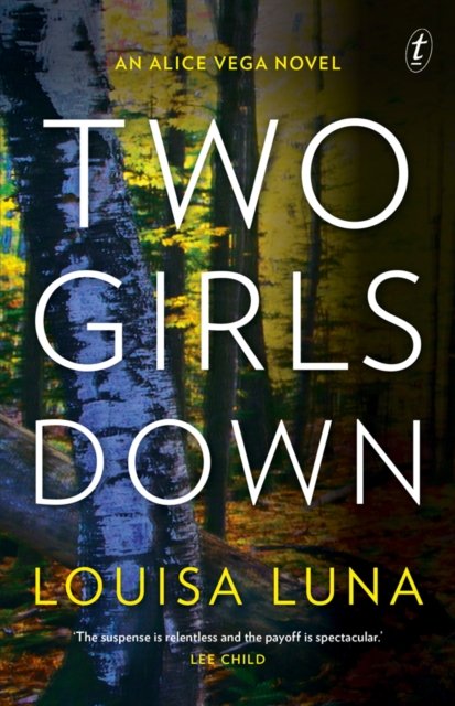 Two Girls Down. An Alice Vega Novel - Louisa Luna | Książka w Empik
