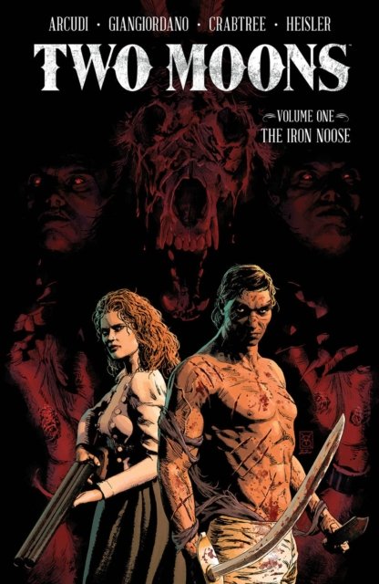Two Moons. The Iron Noose. Volume 1 - Arcudi John | Książka w Empik