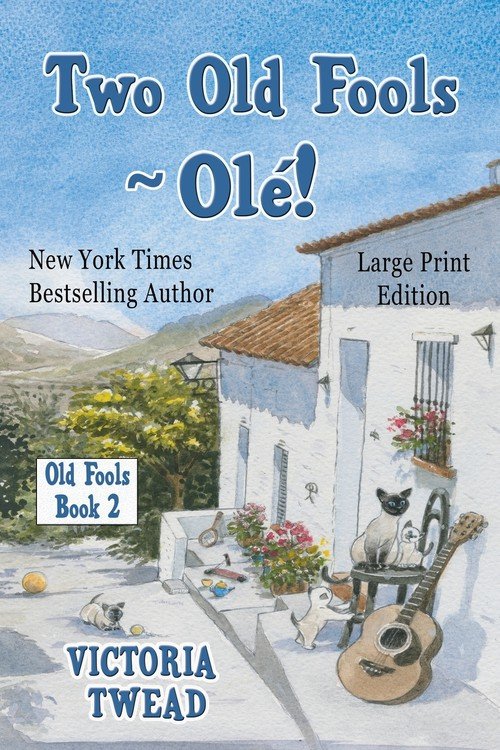 Two Old Fools - Olé! - LARGE PRINT - Twead Victoria | Książka w Empik
