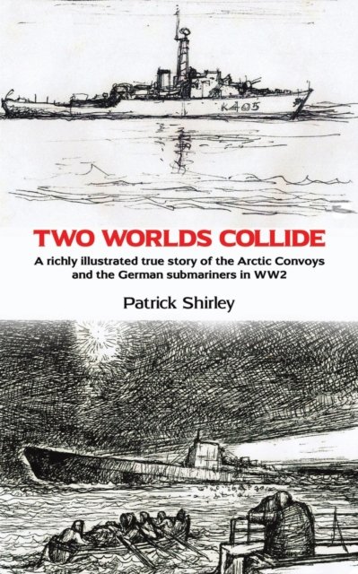Two worlds collide - Patrick Shirley | Książka w Empik