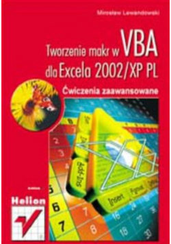 Tworzenie makr w VBA dla Excela 2002 / XP PL - Wydawnictwo Helion | Książka w Empik