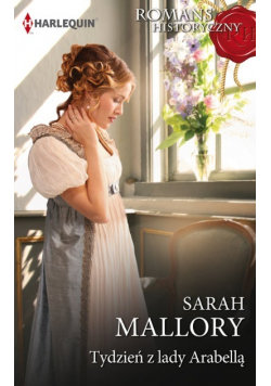 Tydzień z lady Arabellą - Sarah Mallory | Książka w Empik