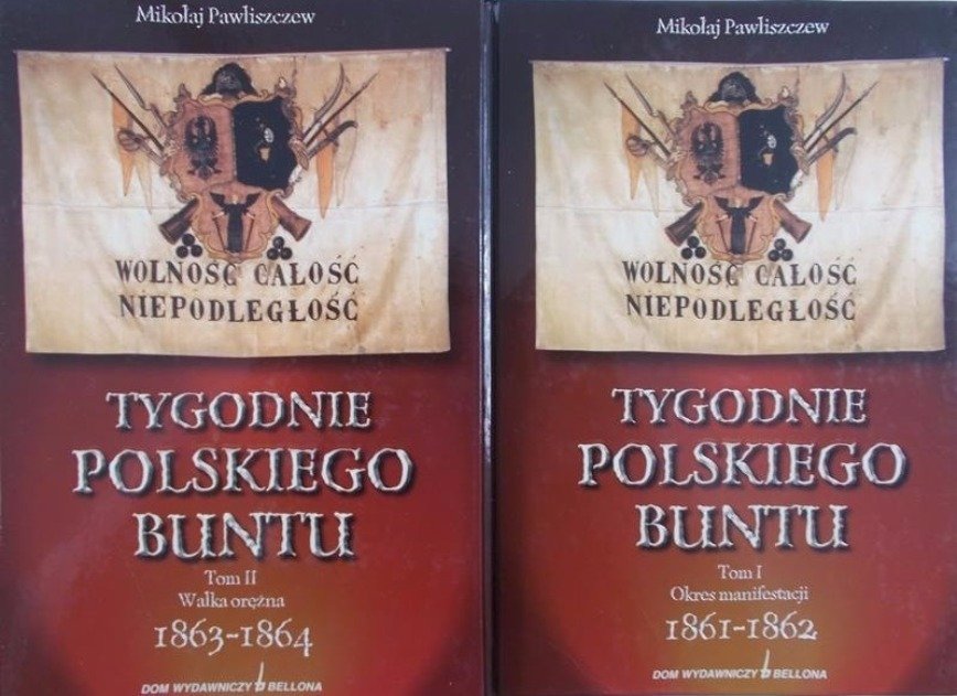 Tygodnie polskiego buntu Tom I i II - Pawliszczew Mikołaj | Książka w Empik