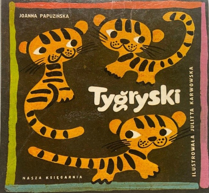 Tygryski - Papuzińska Joanna | Książka w Empik